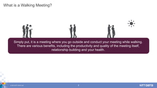 Mental wellbeing and walking meetings from NTT DATA | PDF