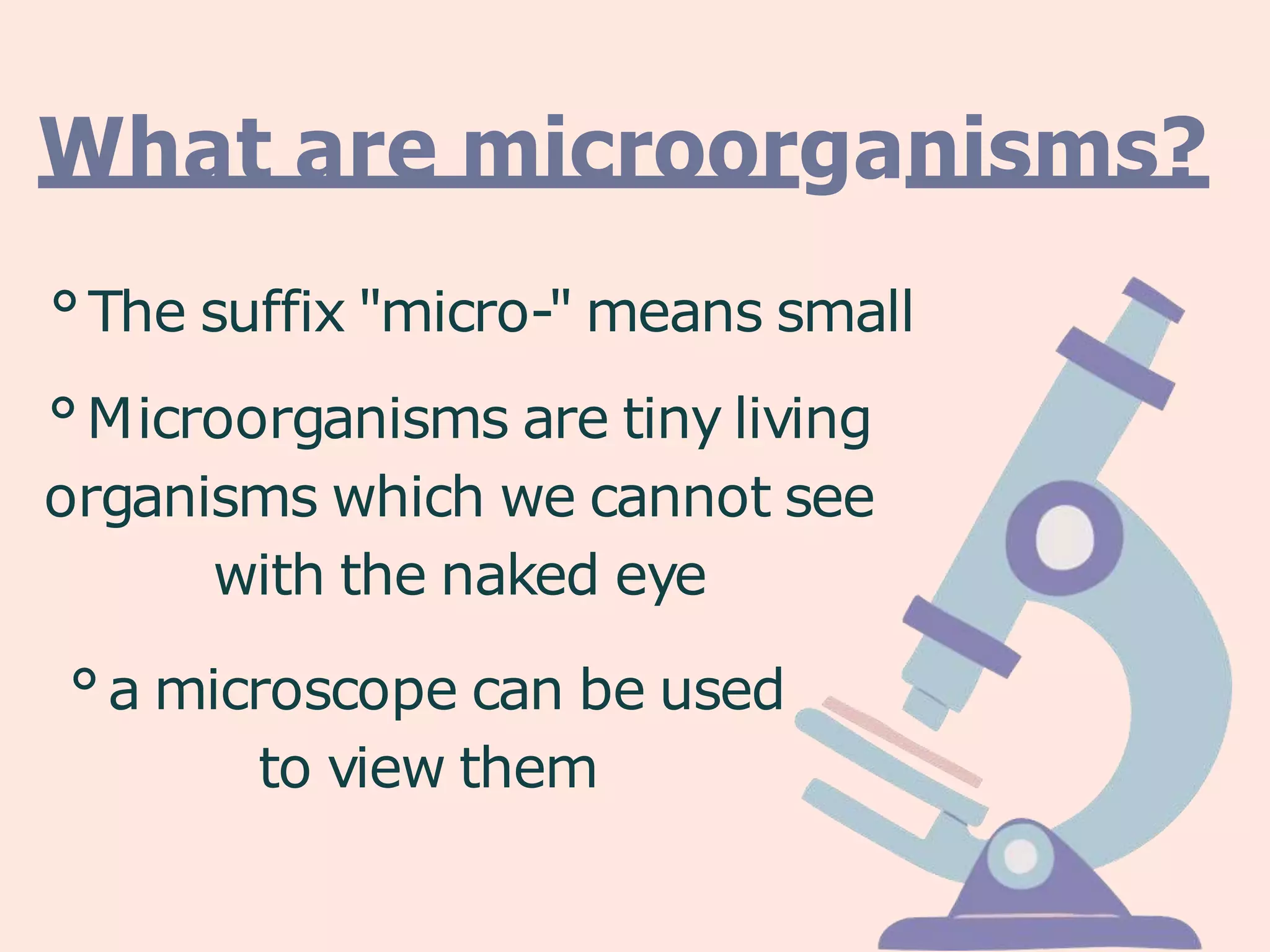Grade 8: Microorganisms. | PPTX