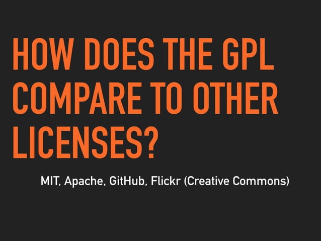 The GPL: What It Means (And What It Doesn't) - WC Udaipur | PPT