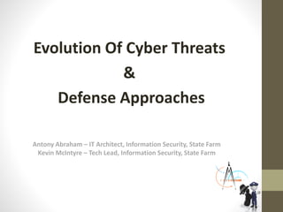 NTXISSACSC3 - Evolution of Cyber Threats and Defense Approaches by ...