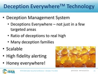 NTXISSACSC4 - Detecting and Catching the Bad Guys Using Deception | PDF
