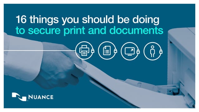16 Things You Should be Doing to Secure Print and Documents | PDF ...