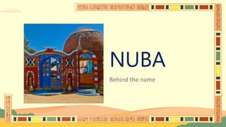 nuba presentationa for the international day | PPTX