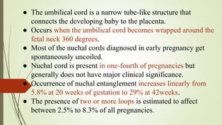 Cord-Around-the Neck (Nuchal Cord) - Rivin | PPTX
