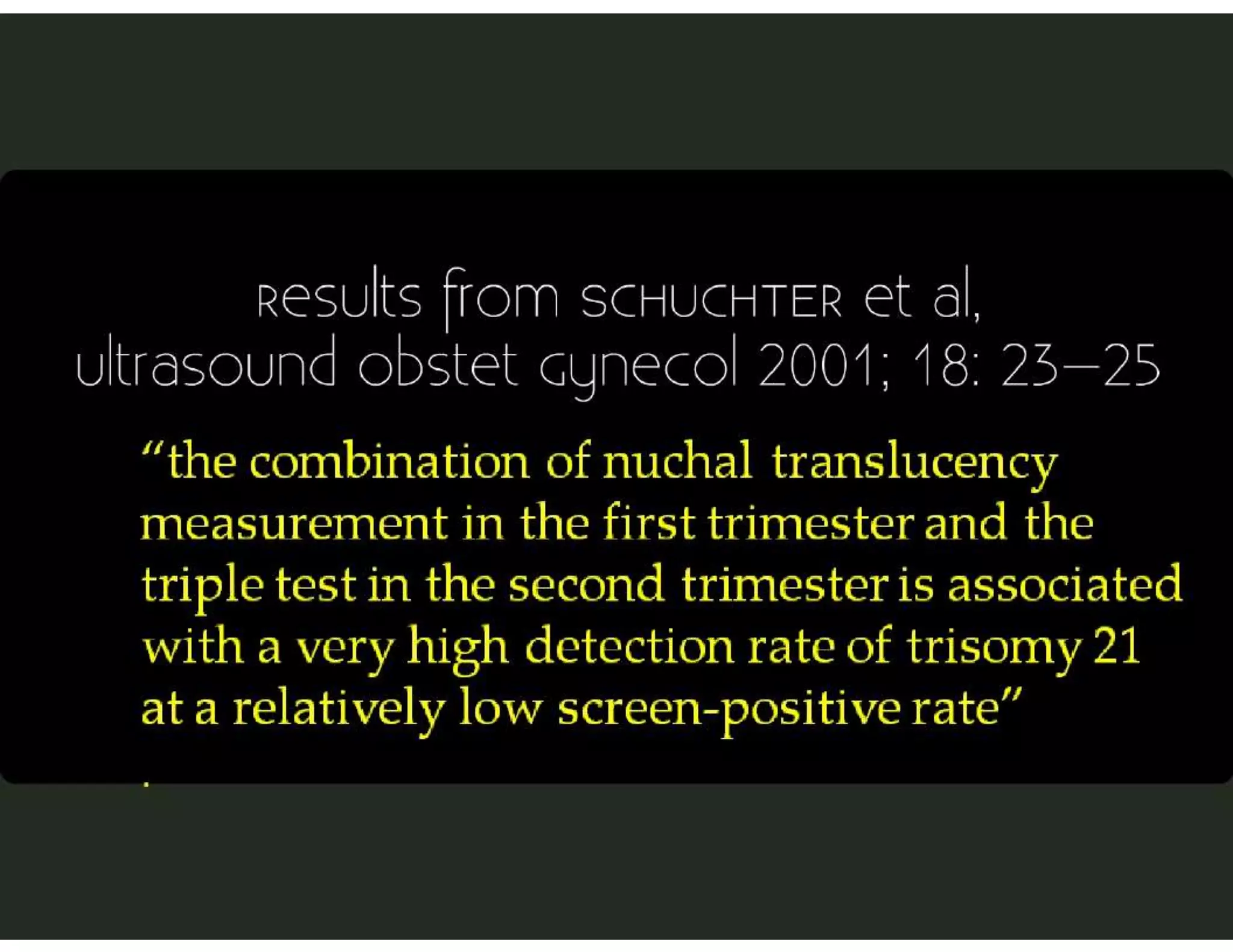 Nuchal Translucency Sequential Screening | PPTX
