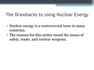 Nuclear Energy | PPT | Power and Energy Industry | Industries