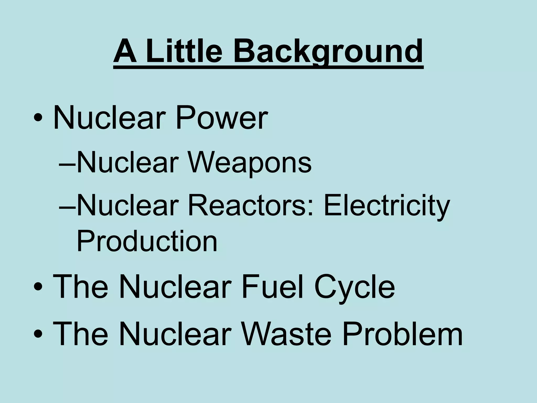 Nuclear fuel-reprocessing | PPT