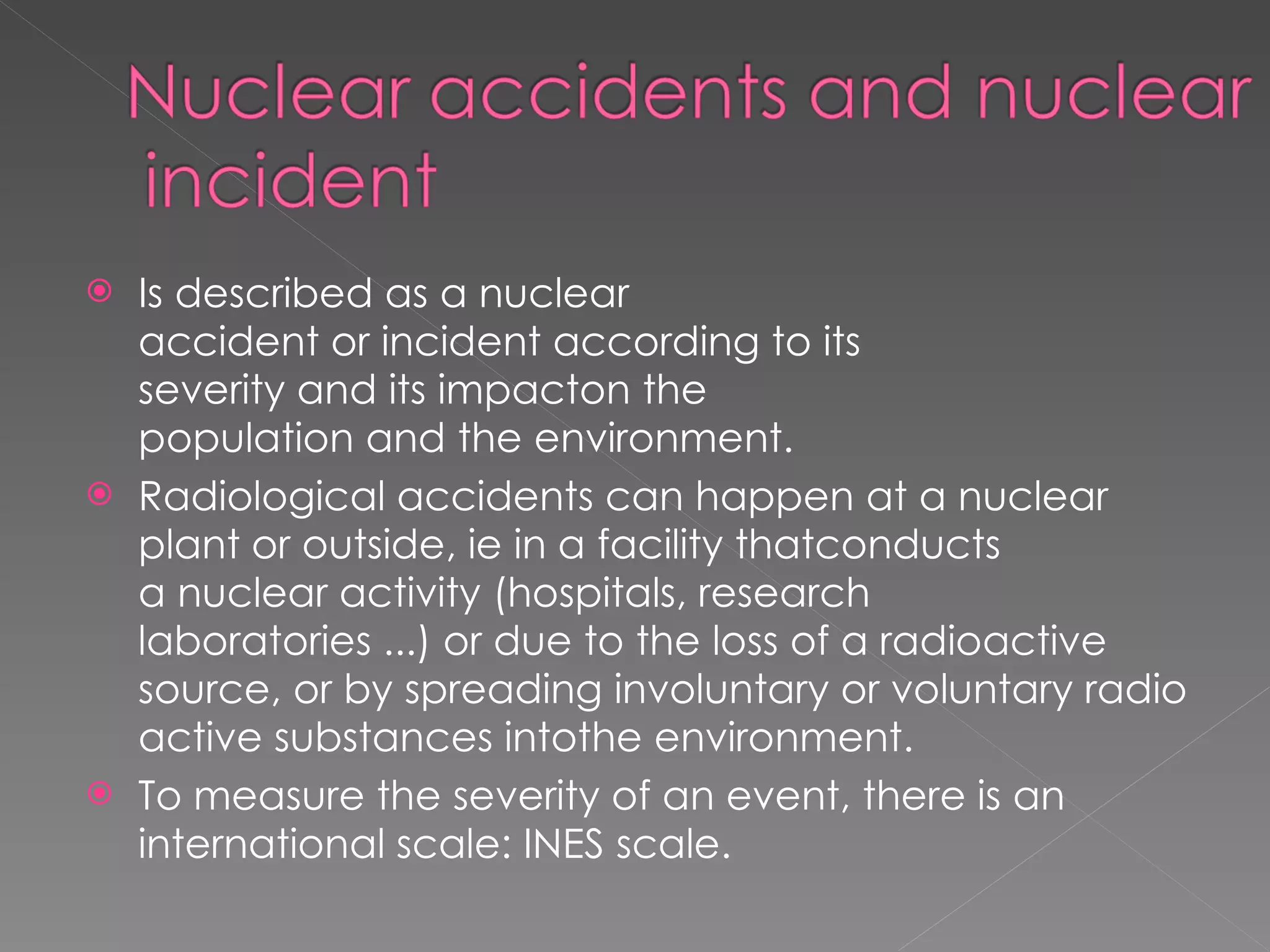 Nuclear accidents | PPT