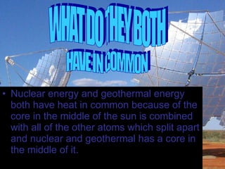 Nuclear And Geothermal Neeth And Sirsak | PPT