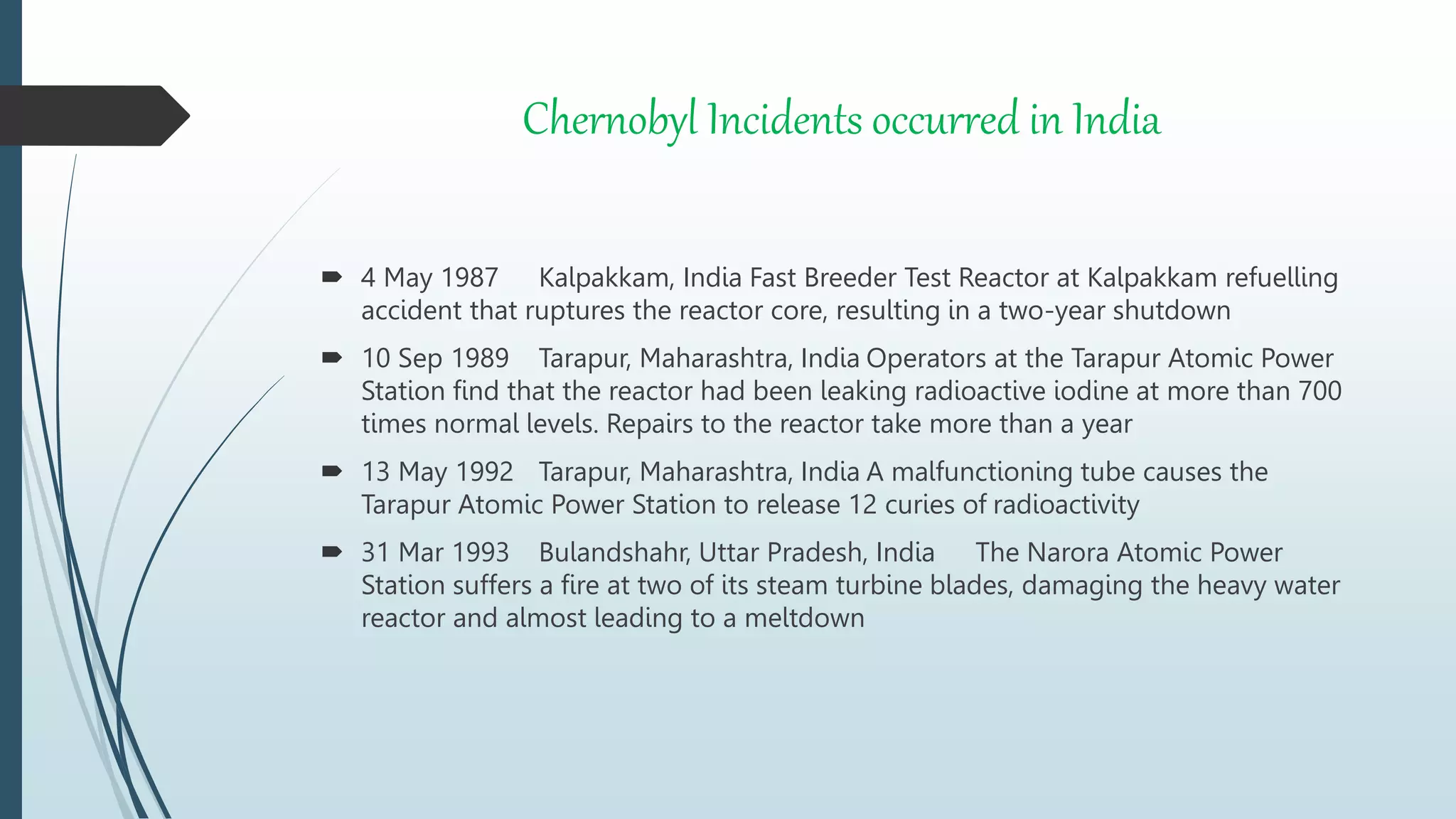 Nuclear And Radiation Accidents And Incidents.pptx