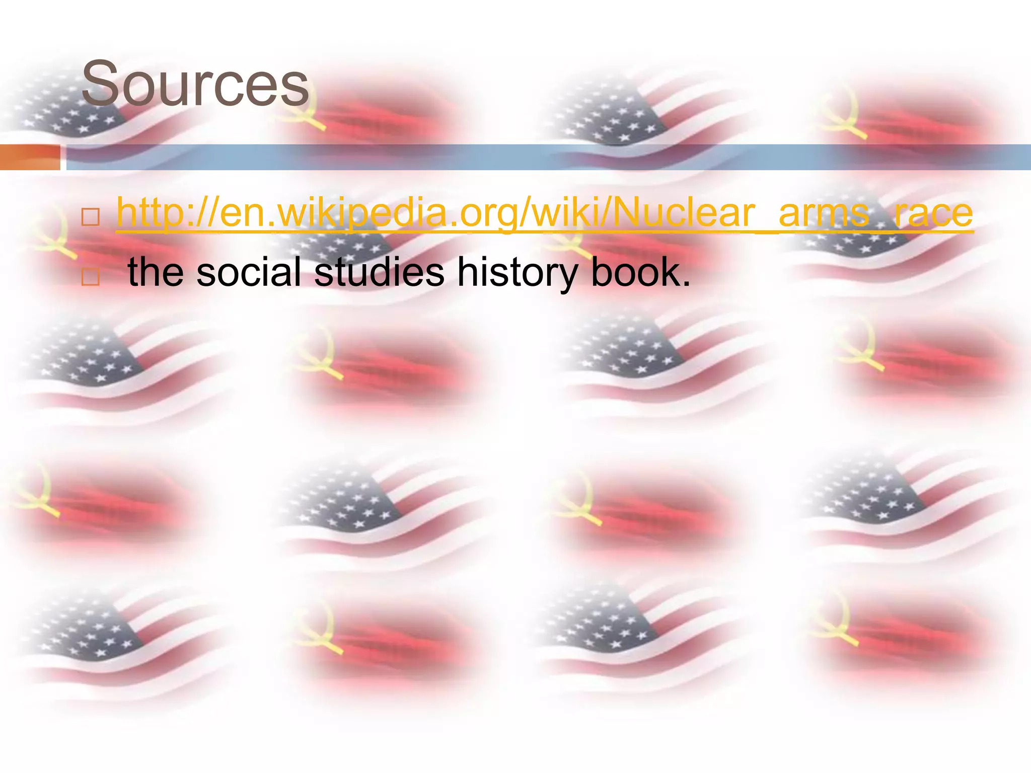 Nuclear arms race by diana | PPTX