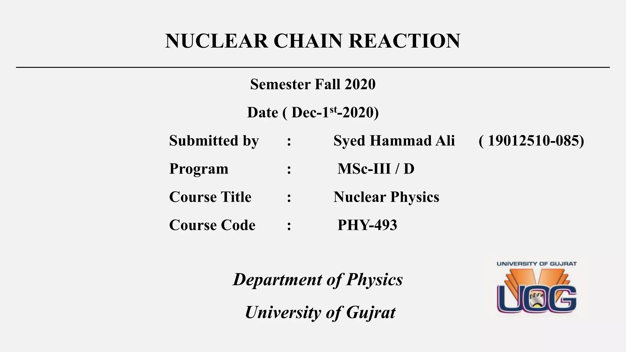 Nuclear chain reaction | PPTX