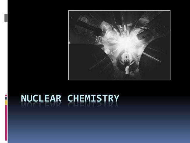 Química Nuclear | PPT