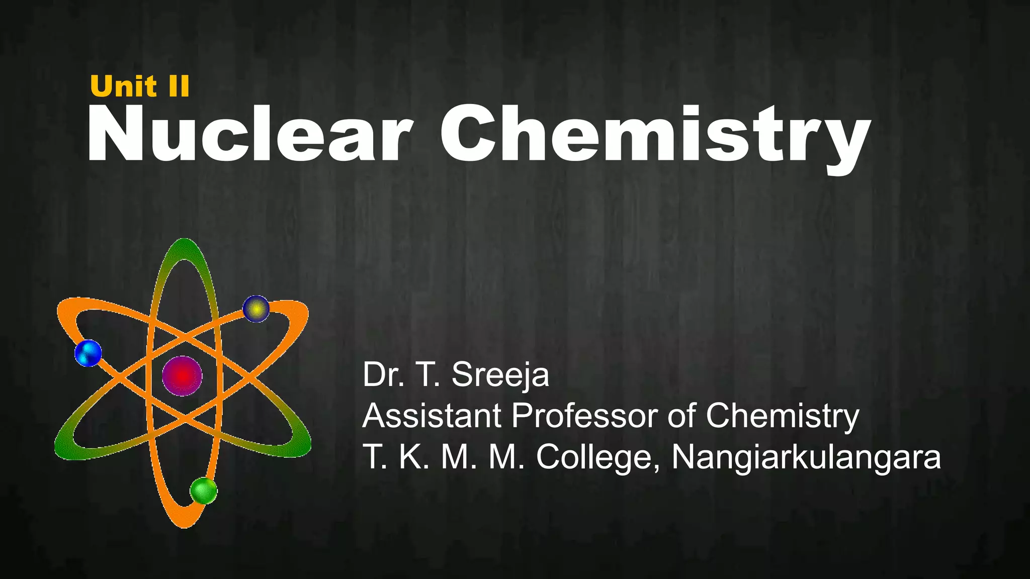 Nuclear chemistry | PPT