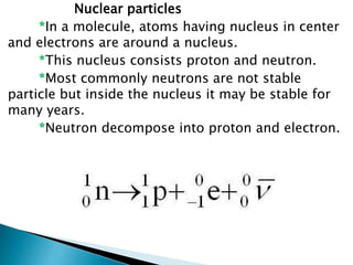 Nuclear chemistry of the particles | PPTX