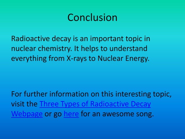 Nuclear chemistry and radioactive decay | PPTX