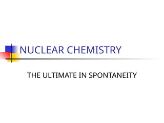 The nuclear_chemistry_powerpoint_notes.ppt