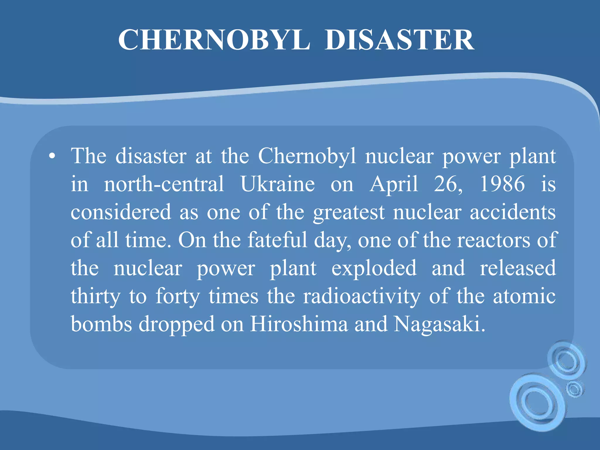 Nuclear disasters | PPTX