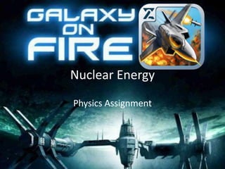 Nuclear energy ppt | PPSX | Physics | Science