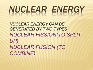 Nuclear energy (fission and fusion of elements) | PPTX | Chemistry ...