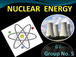 Examples Of Nuclear Energy