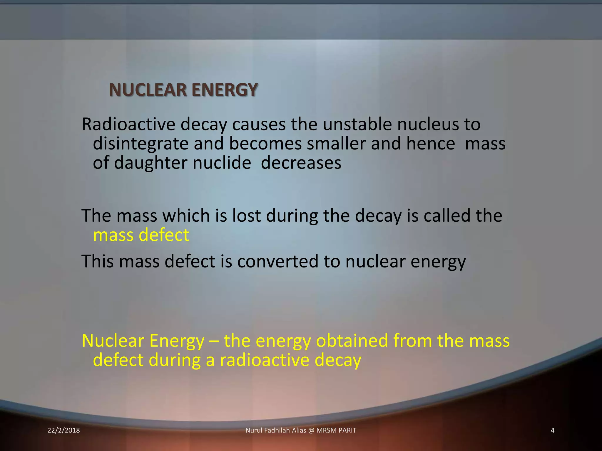 Nuclear energy | PPTX