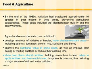 Uses Of Nuclear Energy In Food And Agriculture
