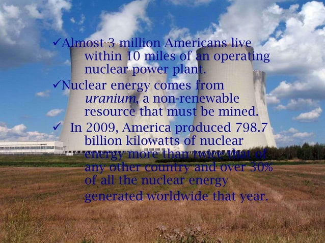 Nuclear energy powerpoint. | PPTX