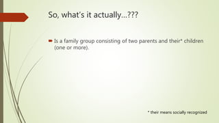 Nuclear family | PPTX