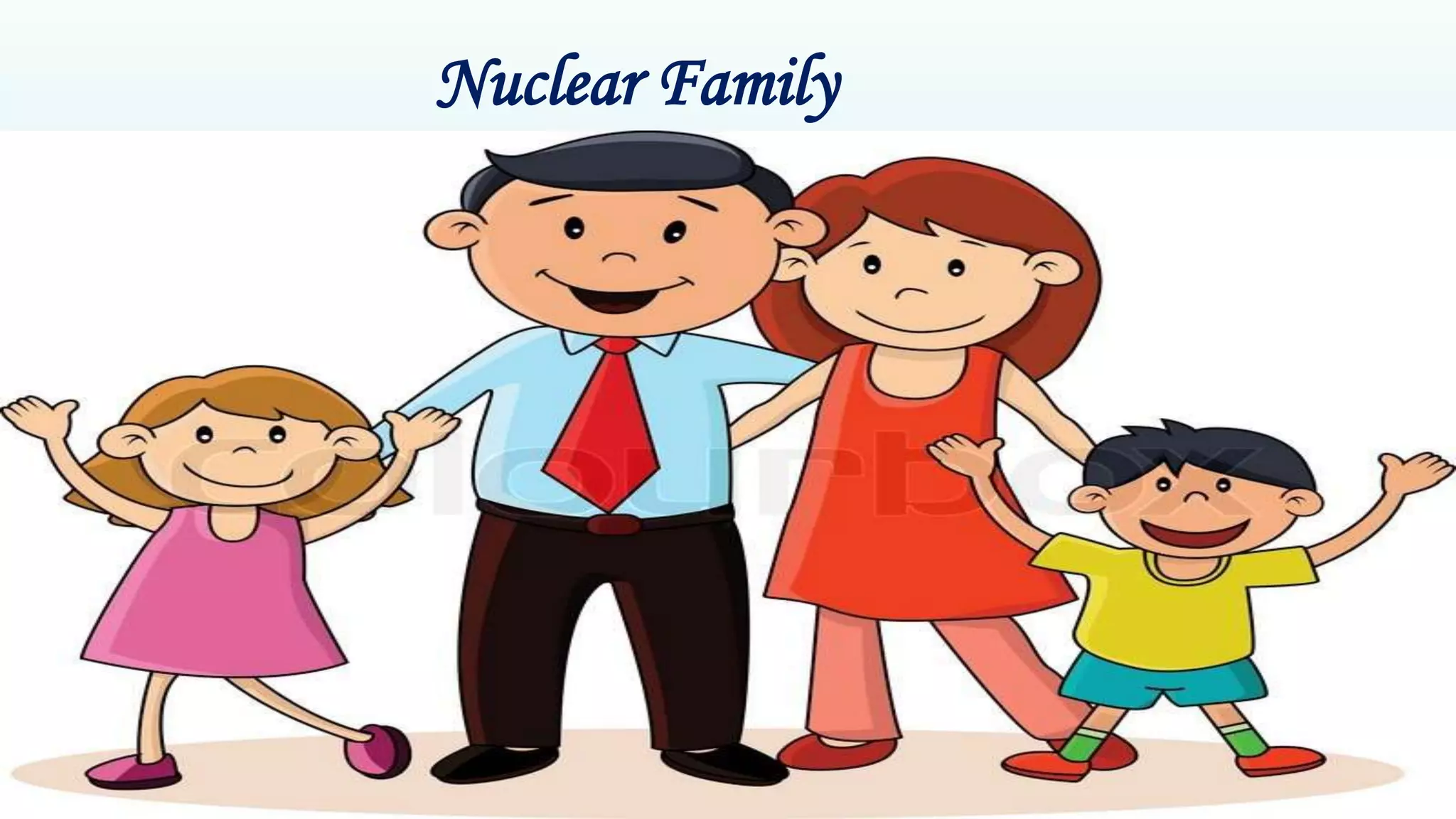 Nuclear Family | PPTX