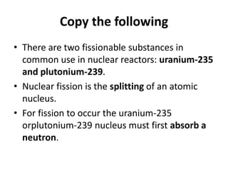Nuclear fission | PPTX | Chemistry | Science
