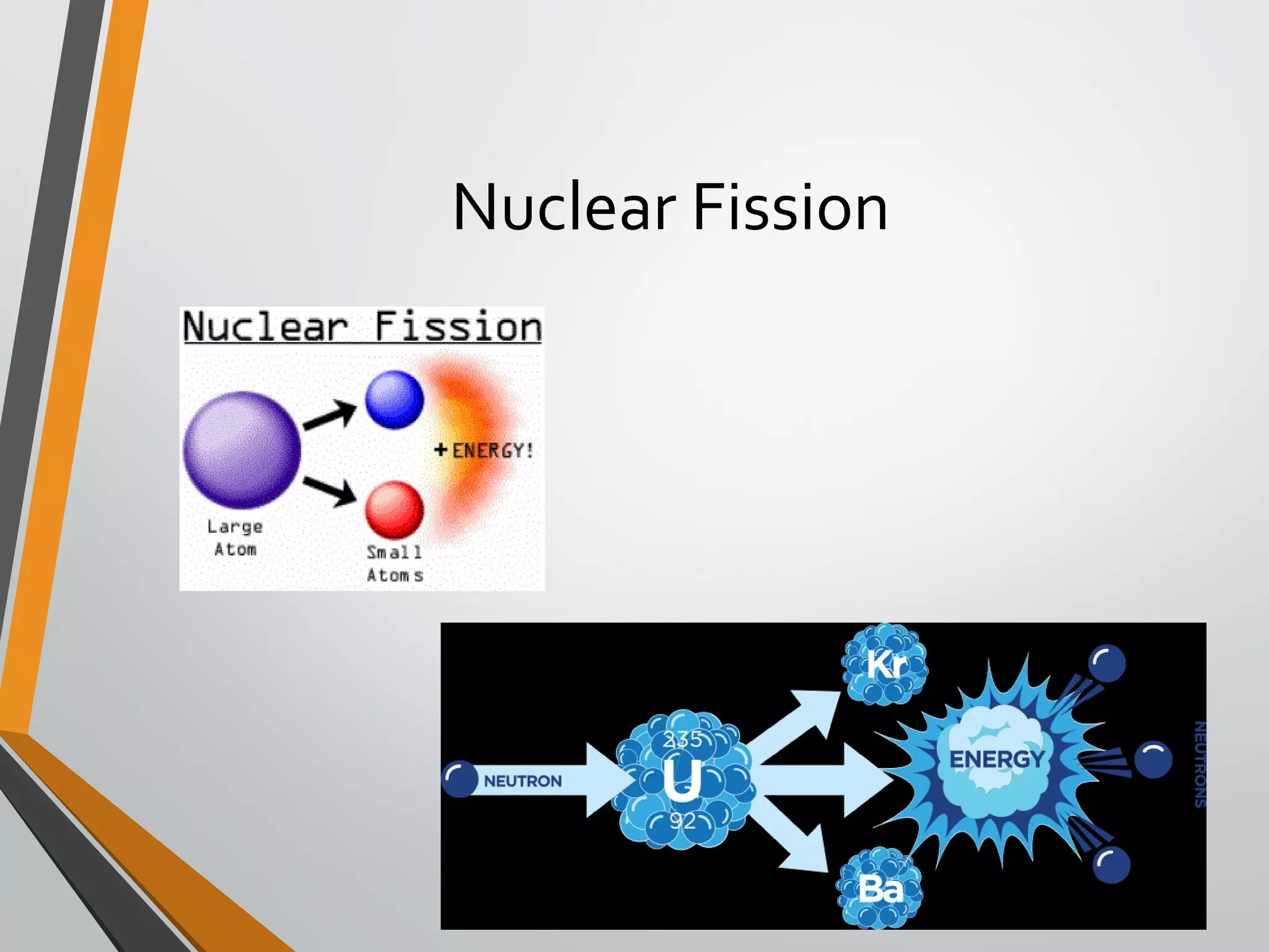 Nuclear fission and fusion | PPT
