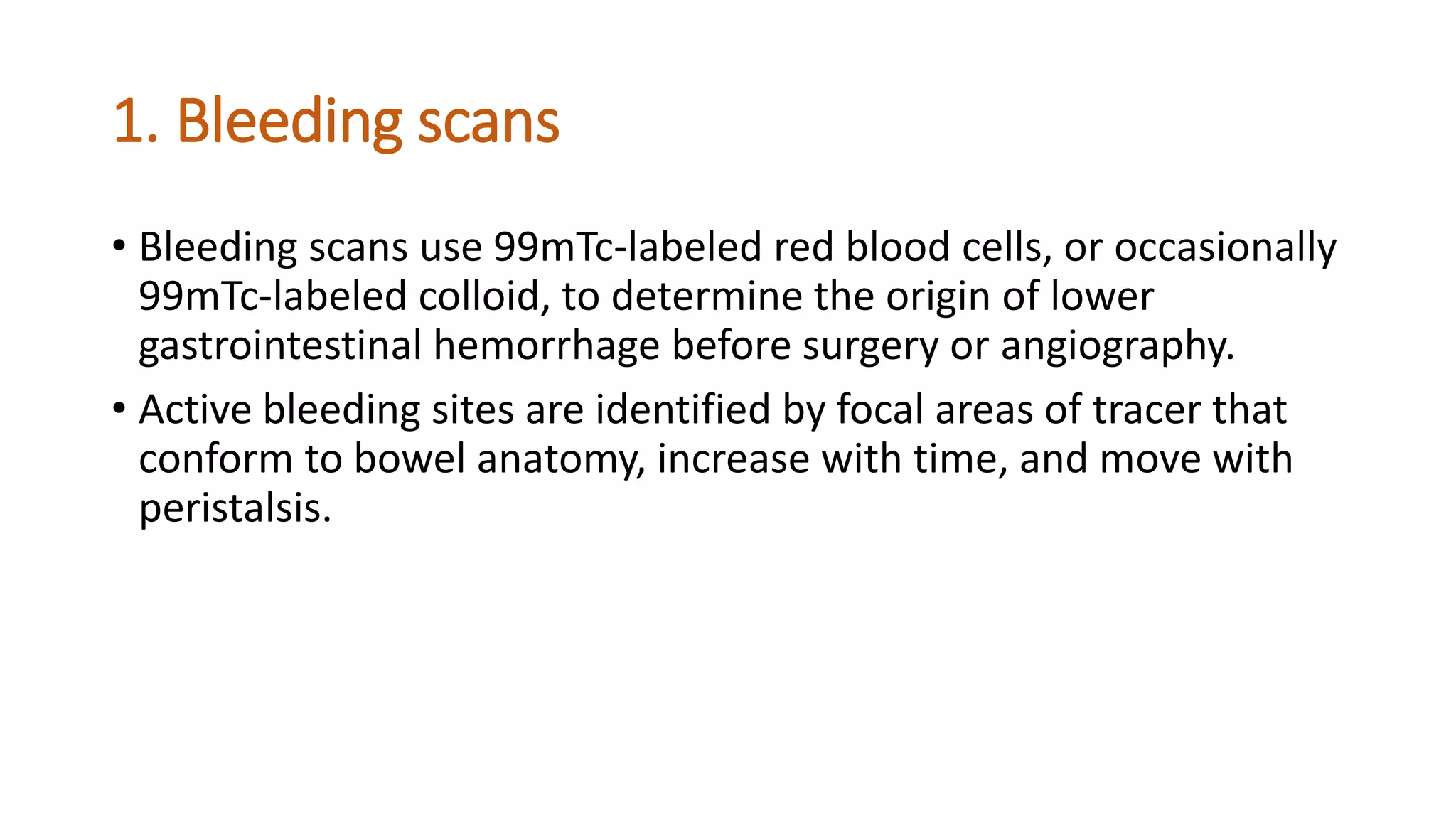Nuclear gastrointestinal scans | PPTX