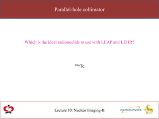 Nuclear imaging PET CT Imaging Medical Physics Nuclear Medicine | PPTX