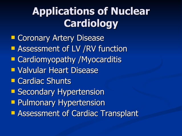 Nuclear Imaging In Cardiology Cme | PPT | Heart and Cardiovascular ...