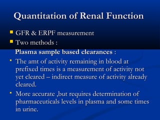 Nuclear imaging in kidney disease | PPT