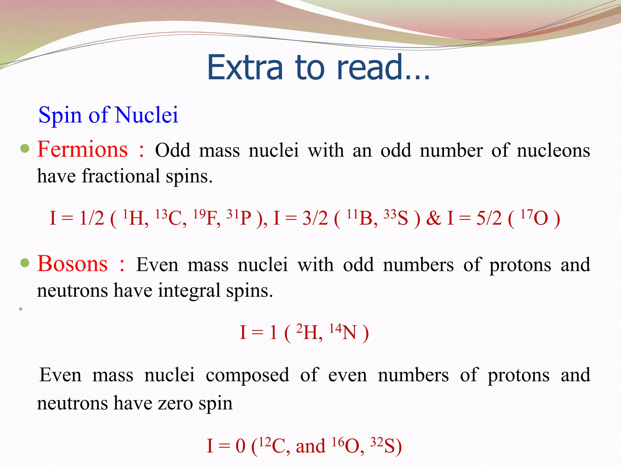 Nuclear magnetic resonanace spectroscopy | PPTX