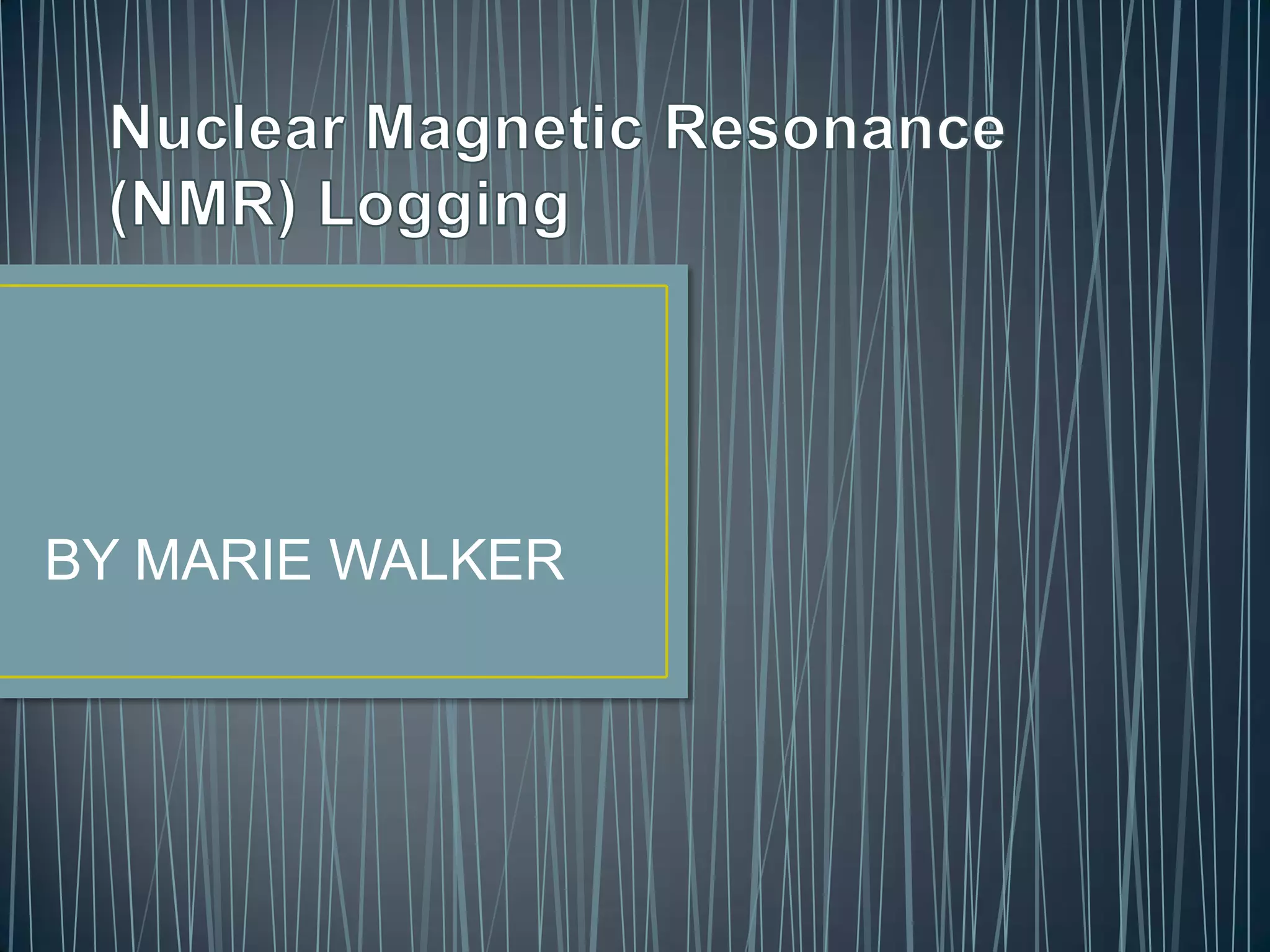 Nuclear magnetic resonance | PPTX