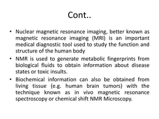 Nuclear Magnetic Resonance | PPTX