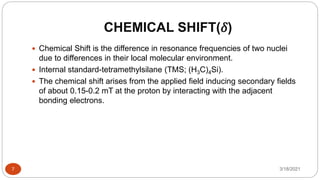 Nuclear magnetic resonance | PPTX | Chemistry | Science