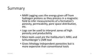 Nuclear magnetic resonance logging | PPTX