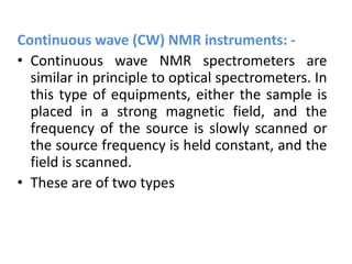 Nuclear Magnetic Resonance (NMR) | PPTX