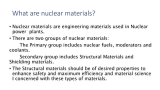 Nuclear Materials | PPTX