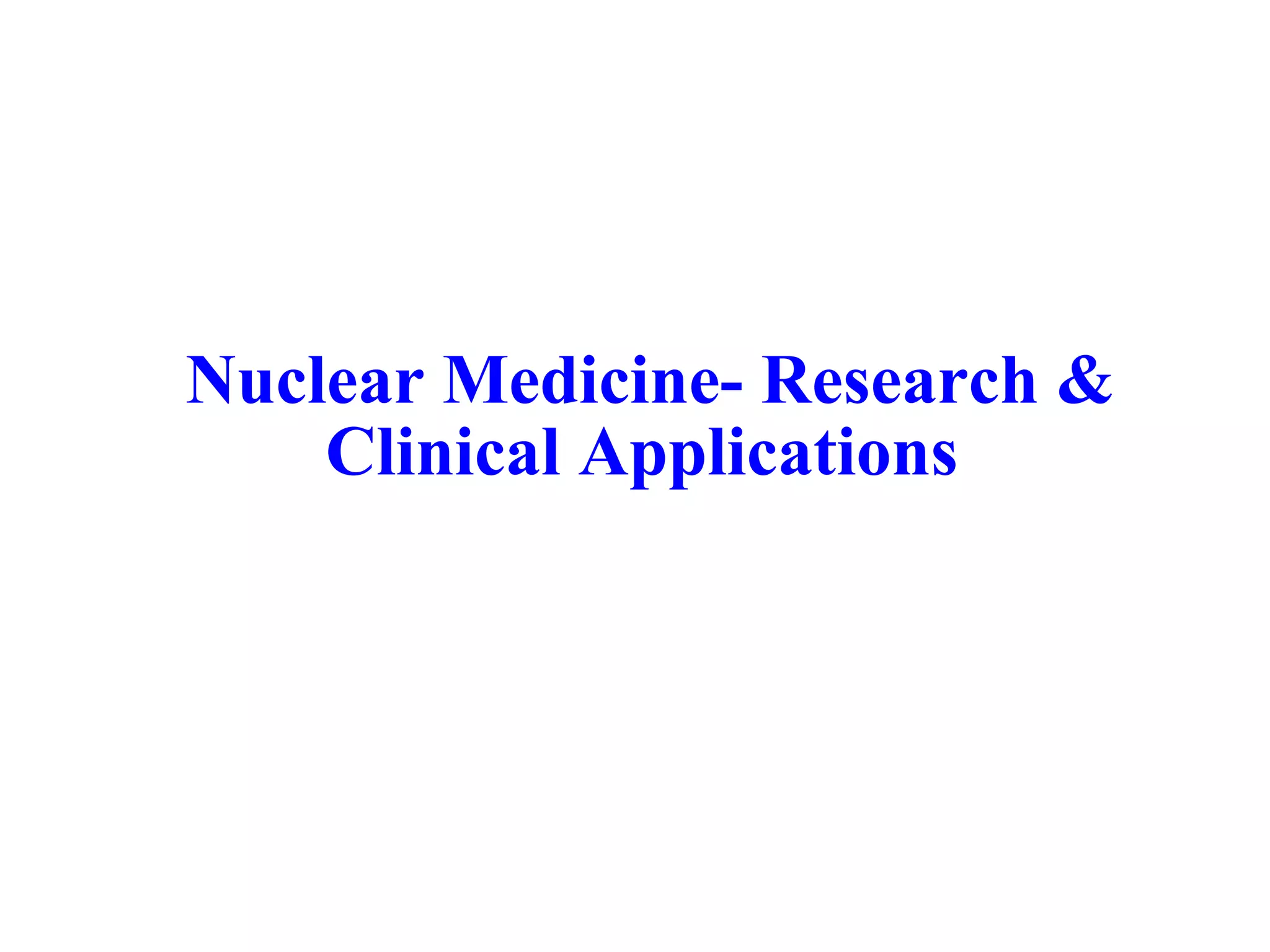 Nuclear imaging and PET physics | PPT