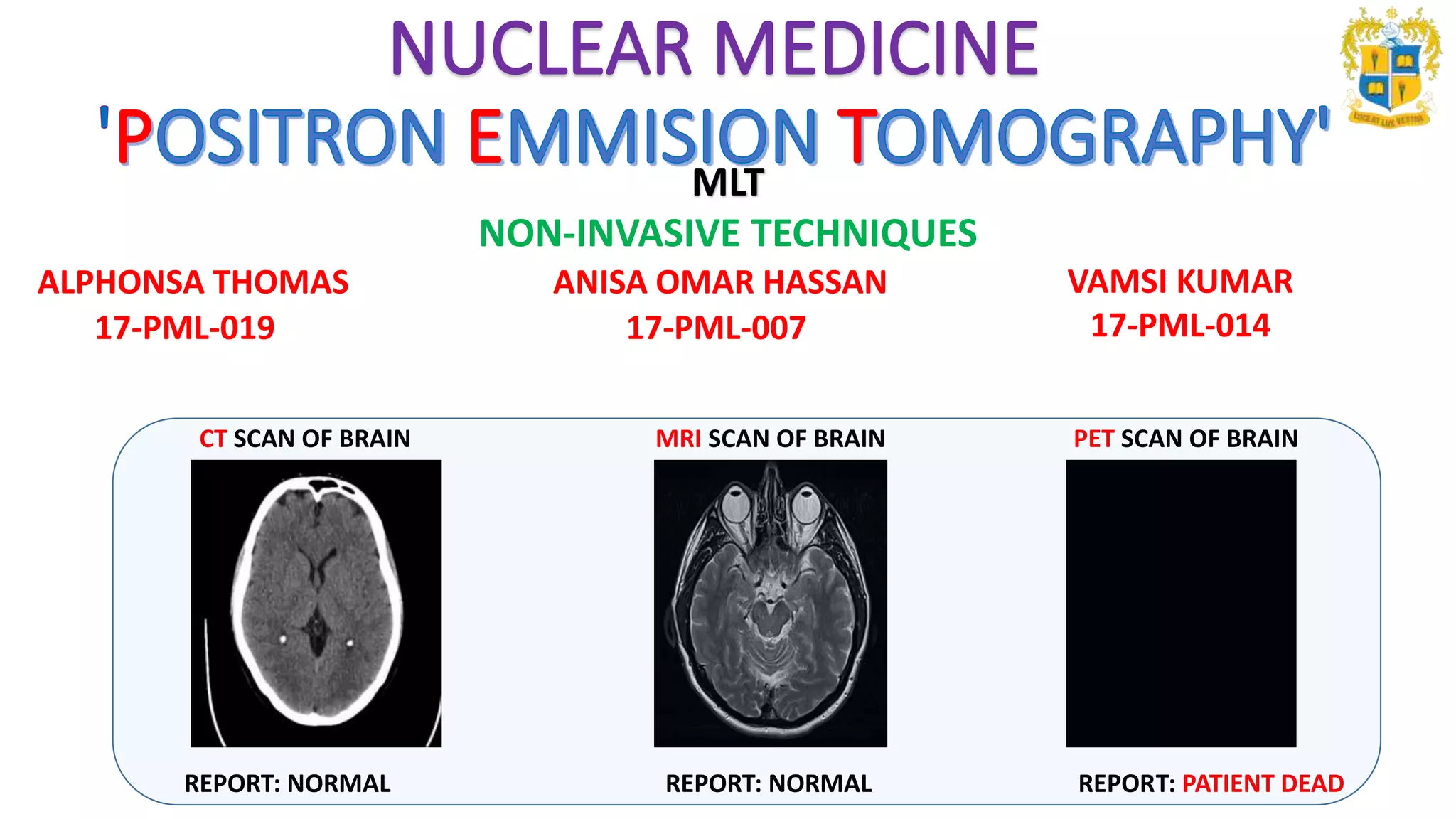 Nuclear medicine PET scan | PPTX