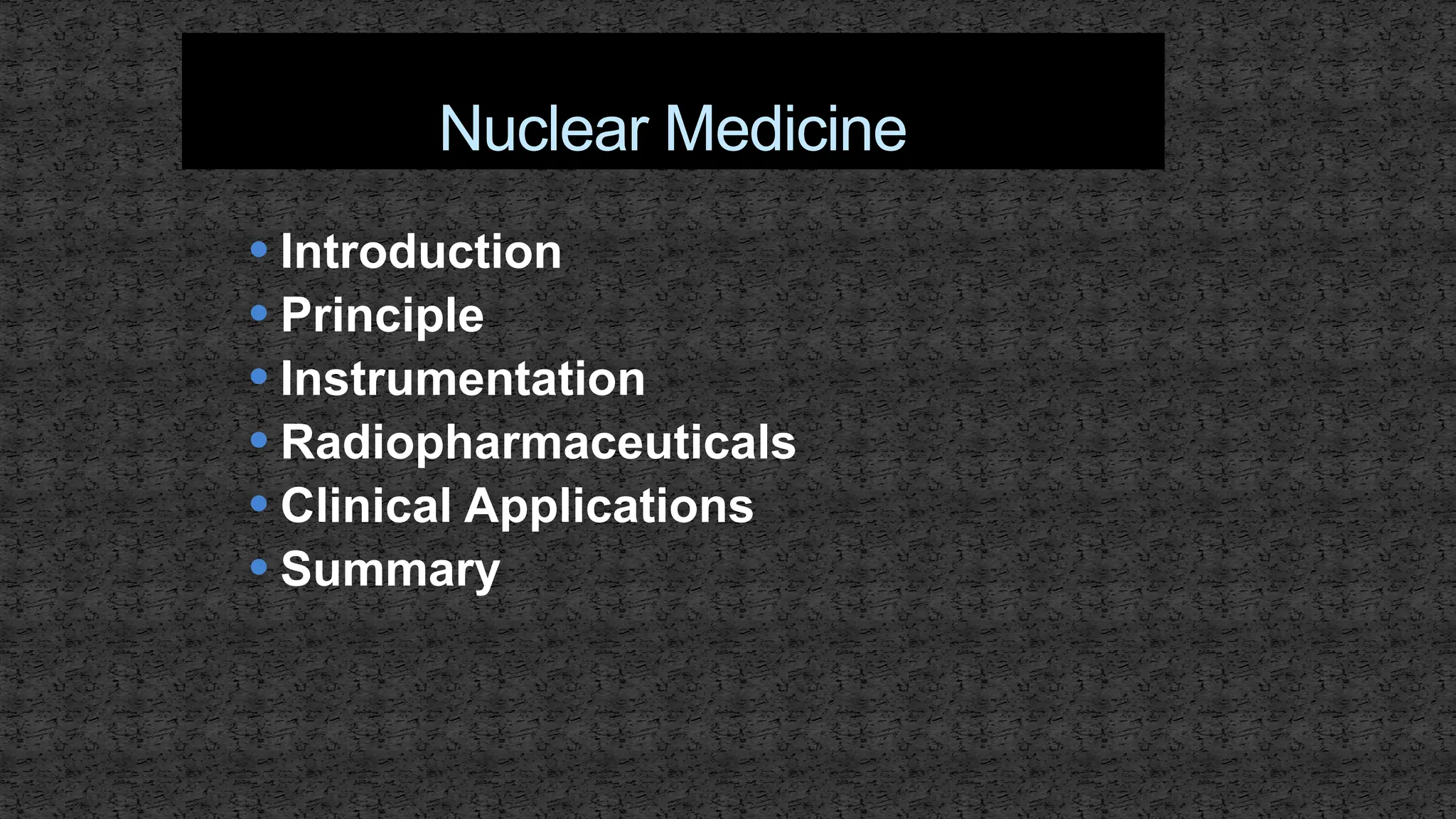 NUCLEAR MEDICINE.pptxdfifudffsdffffffffhhfhfhfhfhfhfh | PPTX