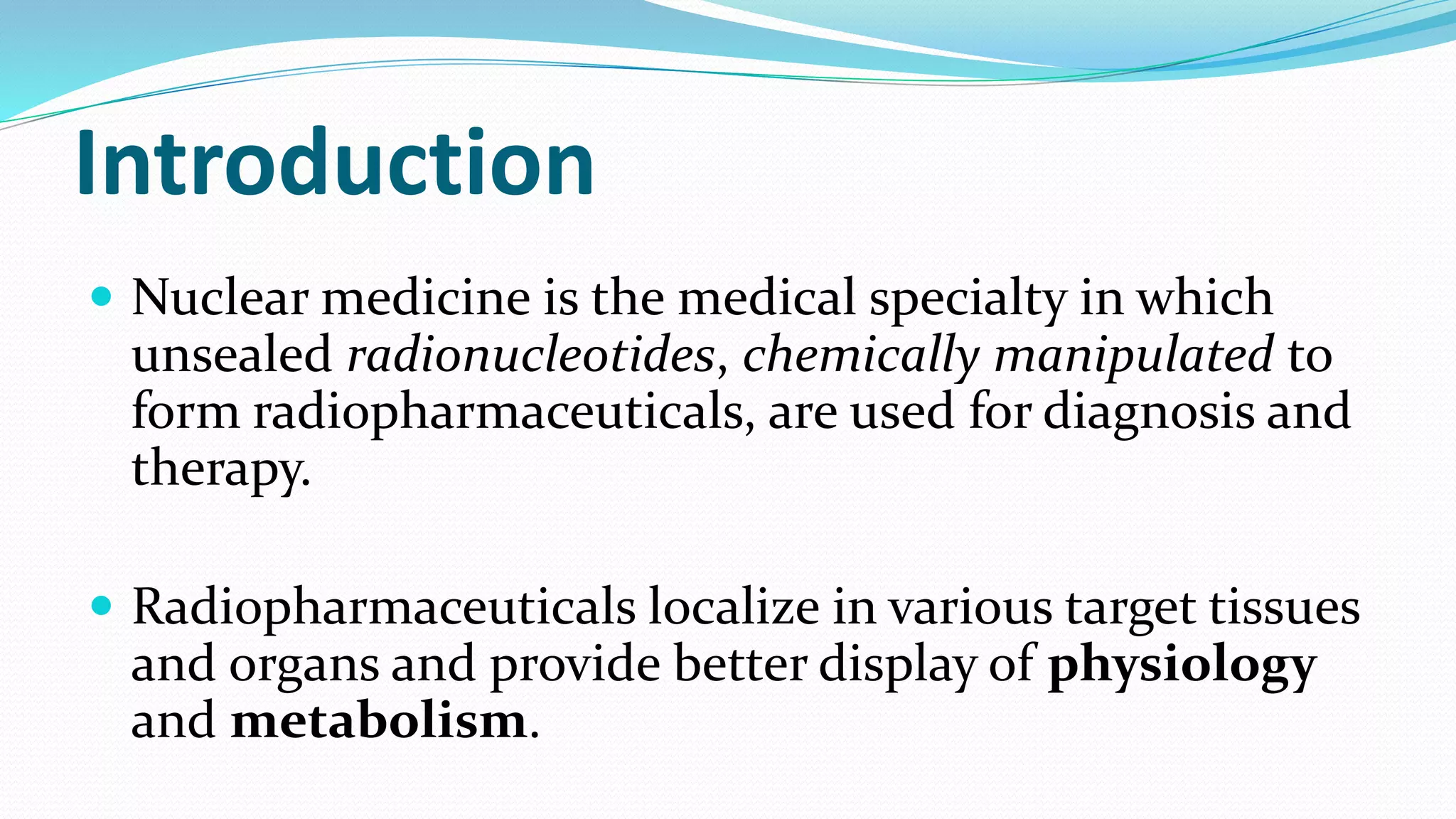Nuclear medicine | PPTX