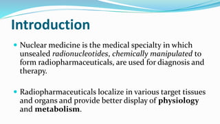 Nuclear medicine | PPTX