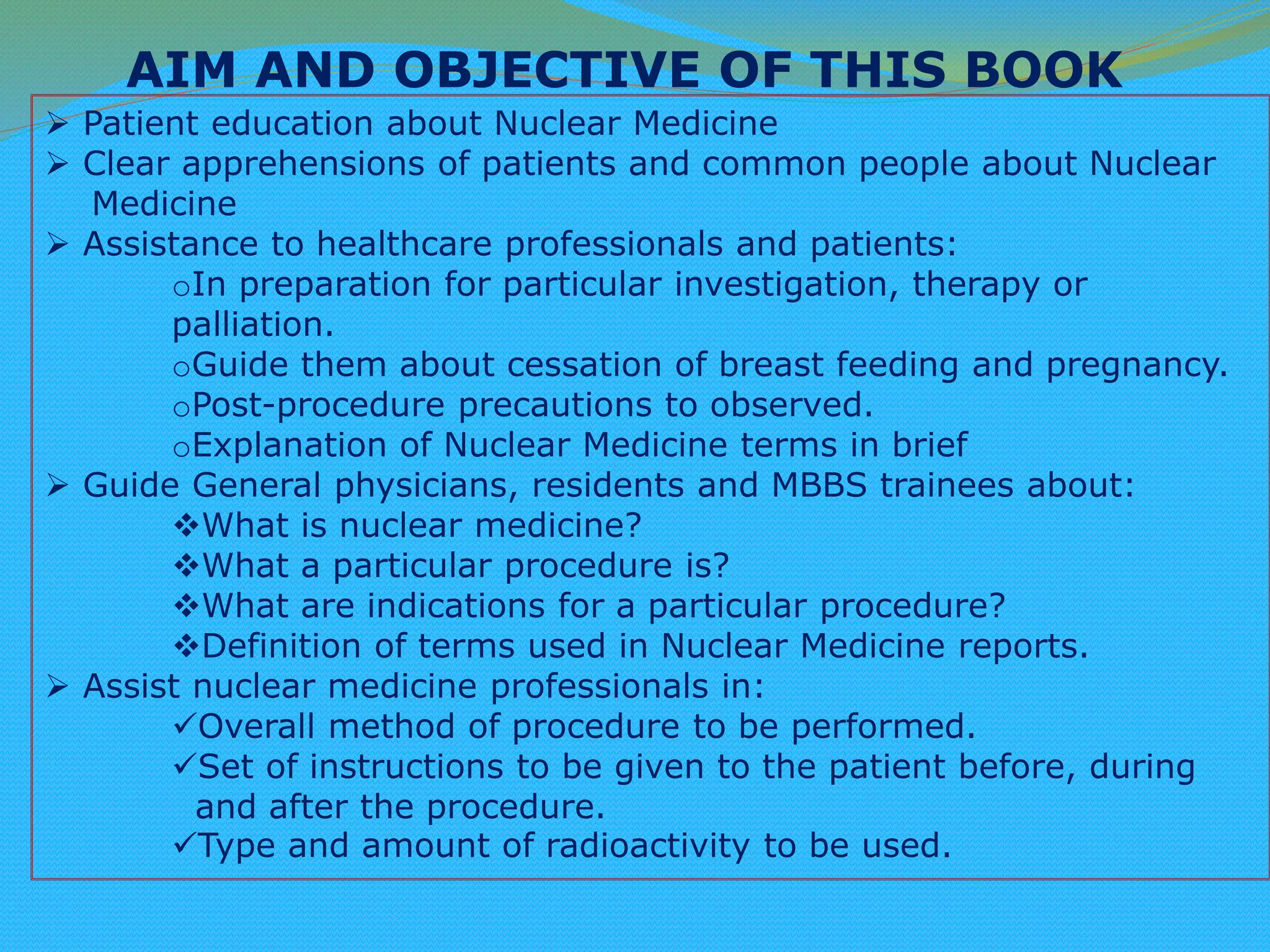 Nuclear medicine a guide for healthcare professionals and patients | PPTX