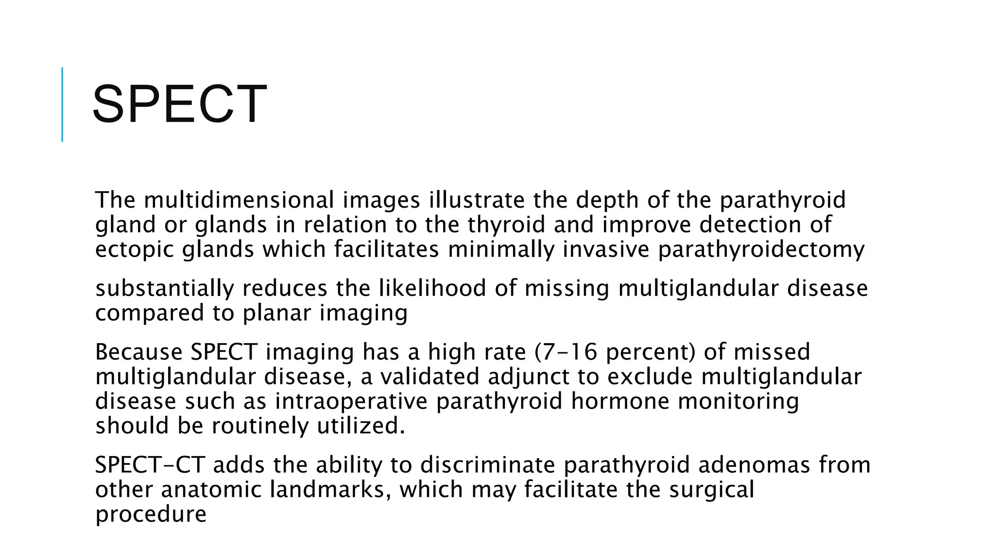 Nuclear medicine application in parathyroid diorders | PPTX